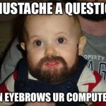 Beard Baby Meme Generator - Imgflip