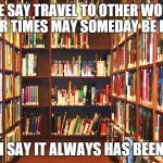 Library Meme Generator - Imgflip