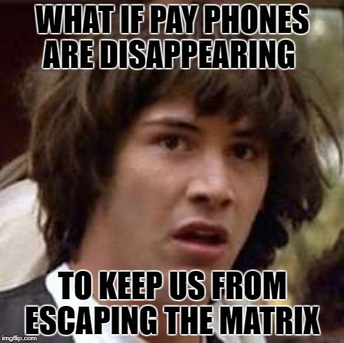 Conspiracy Keanu Meme - Imgflip