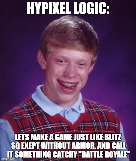 Battle Royale MEMES | Hypixel Forums