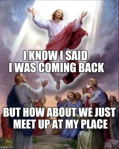 The afterlife - Imgflip