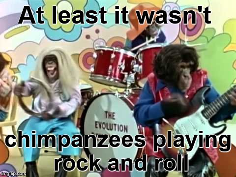 one simian was wearing scrubs though - Imgflip