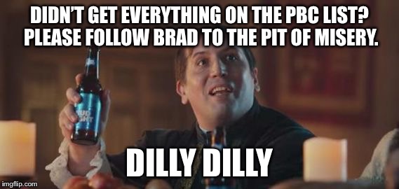 Dilly Dilly - Imgflip