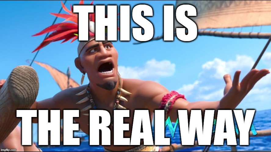 Image tagged in the real way - Imgflip