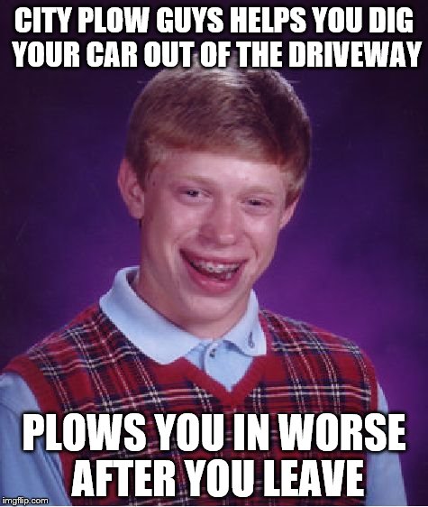 Bad Luck Brian Meme - Imgflip