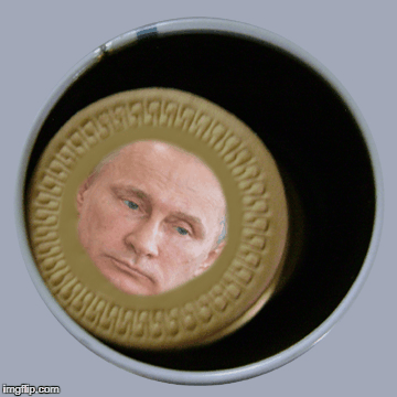 Putin's biscuit revolution - Imgflip