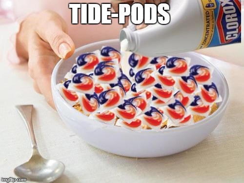 Image tagged in tide pods - Imgflip