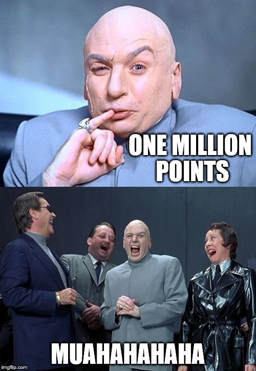 One Million Points!! - Imgflip