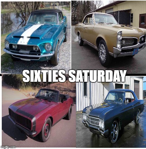 Sixties Saturday - Imgflip