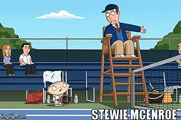 When The Tennis Official Makes A Bad Call - Imgflip