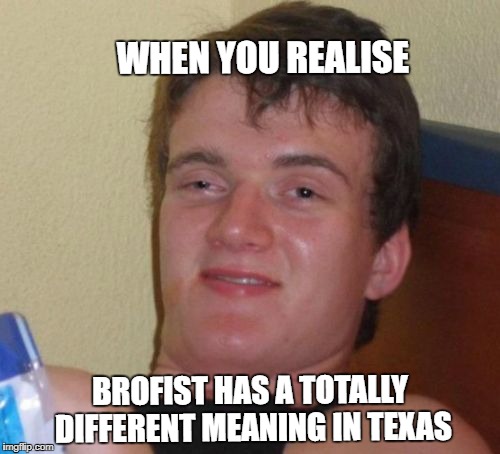 10 Guy Meme - Imgflip