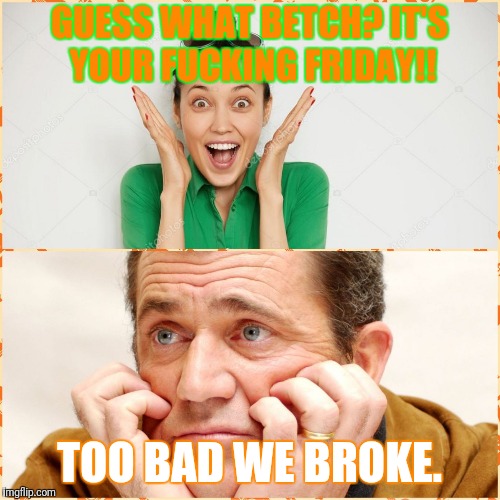 Image tagged in o well - Imgflip