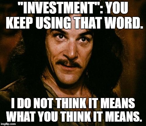 You keep using that word - Imgflip