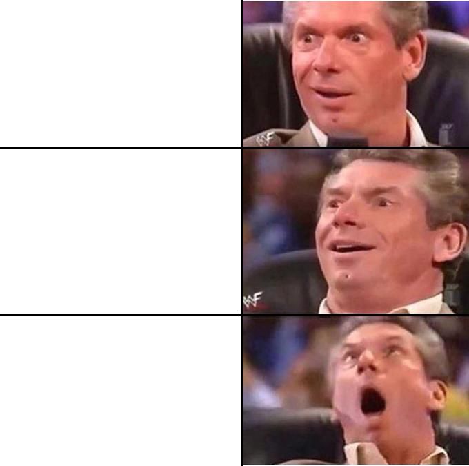 Vince McMahon Reaction Blank Template Imgflip