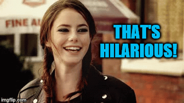 Thats Hilarious Gif
