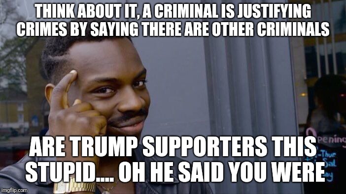 Roll Safe Think About It Meme - Imgflip