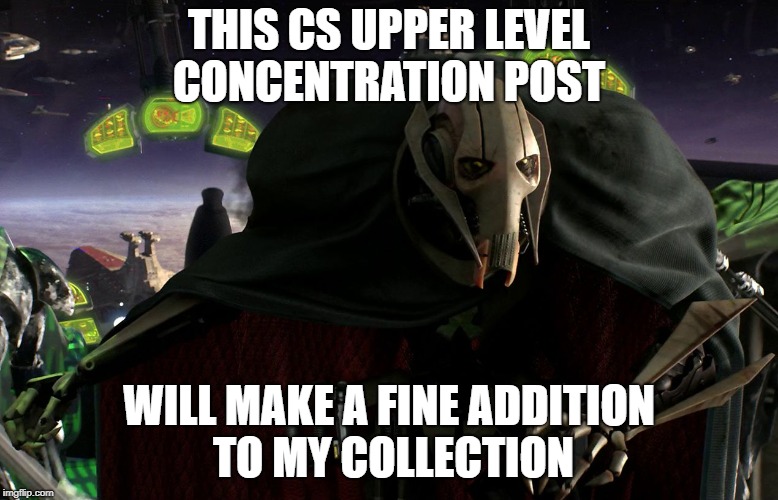 Grievous a fine addition to my collection - Imgflip