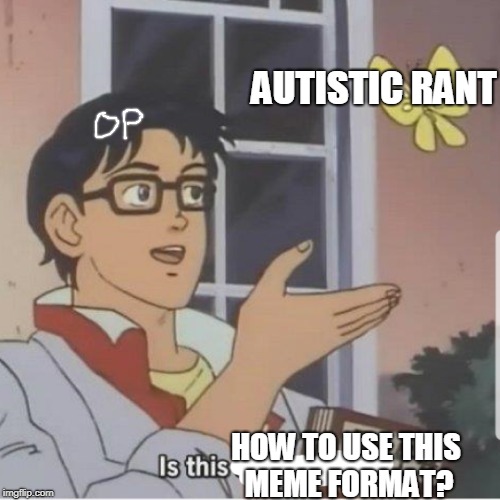 Butterfly man - Imgflip