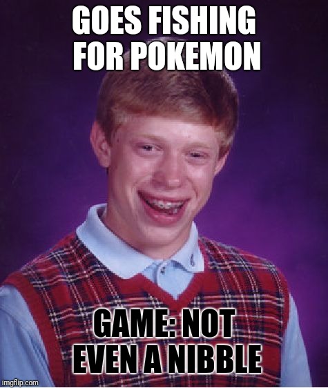 Bad Luck Brian Meme - Imgflip
