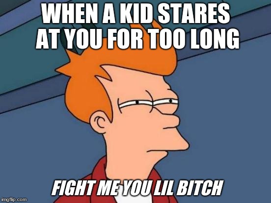 Futurama Fry Meme - Imgflip