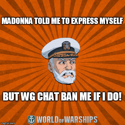 World of Warships - Captain McGraw (Angry) - Imgflip