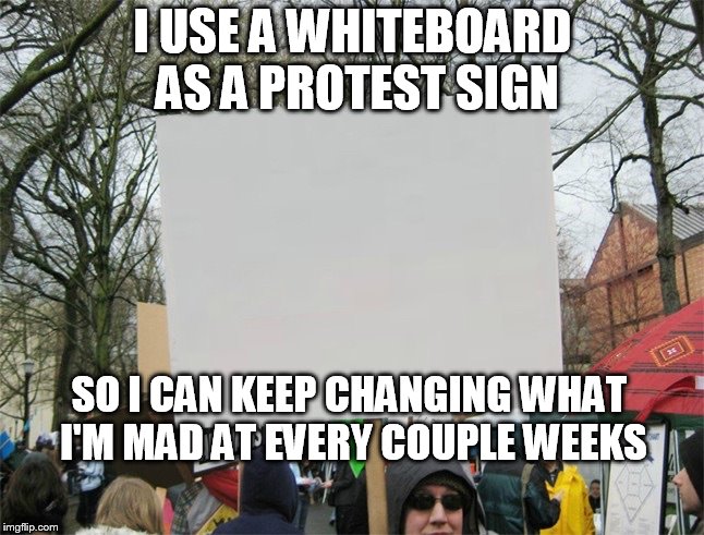 Blank Protest Sign Imgflip