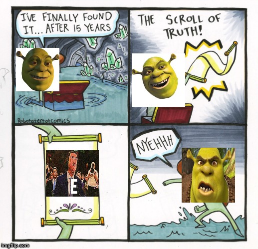 The Scroll Of Truth Meme Imgflip