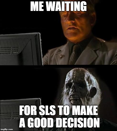 Still Waiting - Imgflip