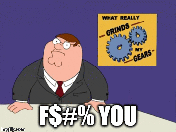 Peter Griffin's gears have been grinded - Imgflip