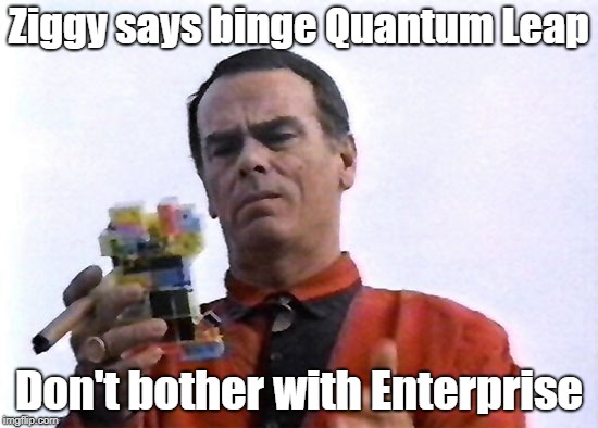 Quantum Leap ''The Lost Episode'' (And most likely the last) - Imgflip