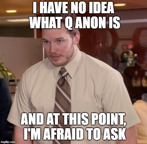 Afraid To Ask Andy Meme - Imgflip