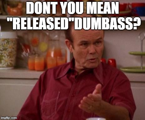 Red Forman - Imgflip