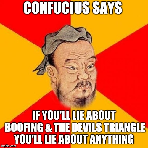 Confucius Says - Imgflip