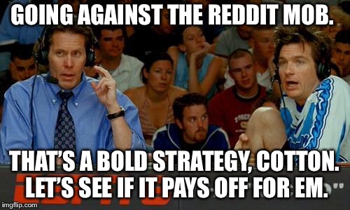 Bold Strategy Cotton - Imgflip