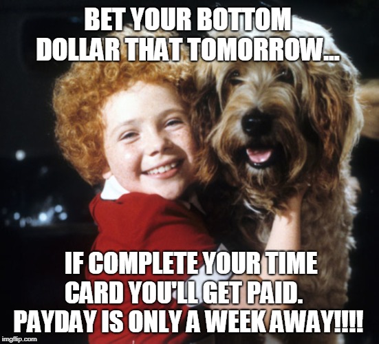 ANNIE TIME CARD REMINDER Imgflip ANNIE TIME CARD REMINDER Imgflip