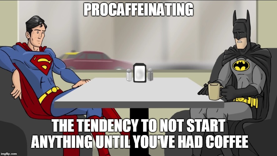 Coffee heros - Imgflip