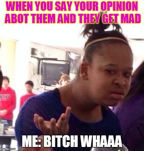 Black Girl Wat Meme - Imgflip