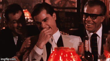 Good Fellas Hilarious - Imgflip