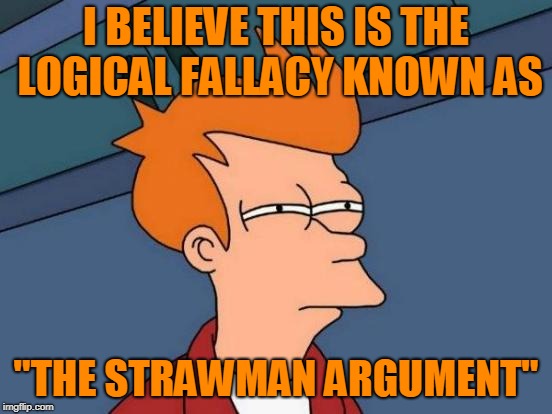 Straw man - Imgflip