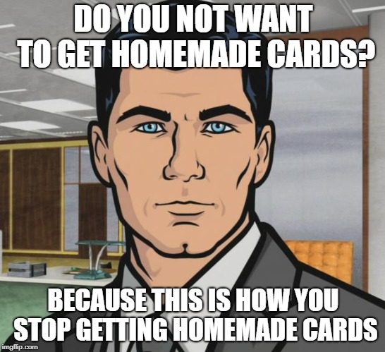 Archer Meme - Imgflip