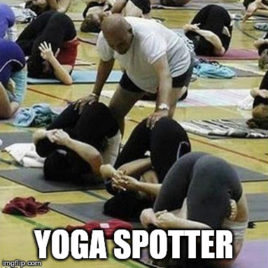 Yoga Spotter - Imgflip