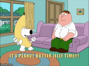 PB&J time in Family Guy - Imgflip