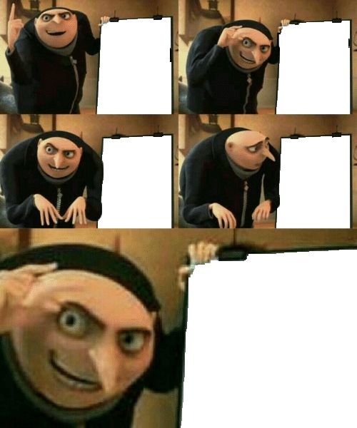 Gru s Plan Blank Template Imgflip