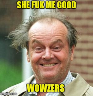 Jack Nicholson Crazy Hair - Imgflip