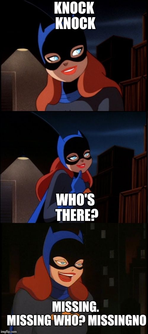 Bad pun batgirl week? Change into bad joke batgirl week. (If I had a ...