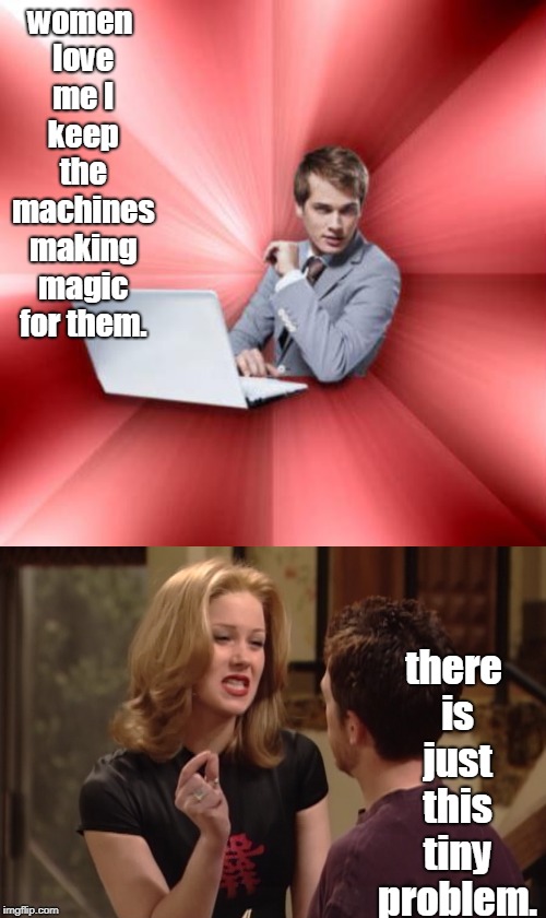 I T guys are important, yet often the ladies need something more ...