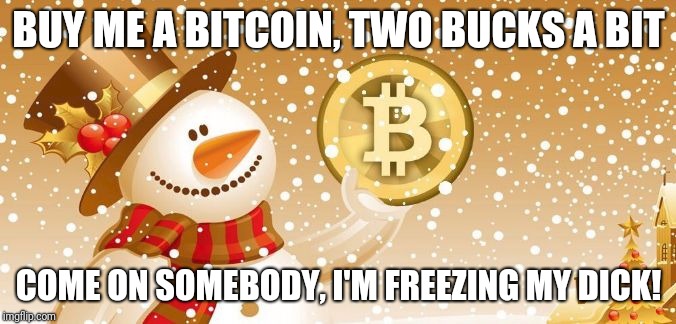 Image tagged in bitcoin snowman - Imgflip