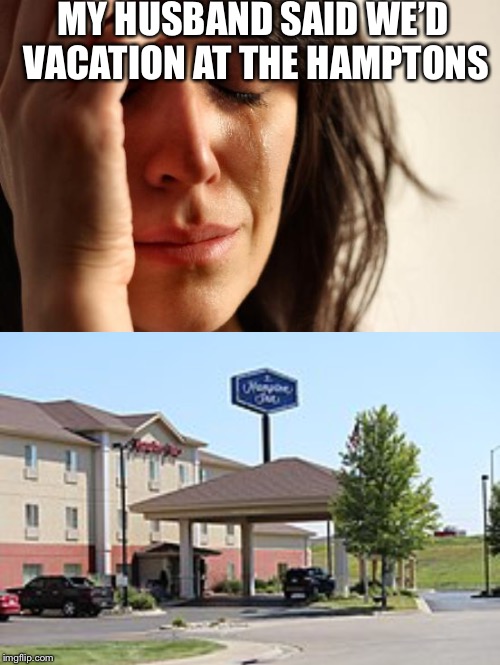 Image tagged in memes,first world problems - Imgflip