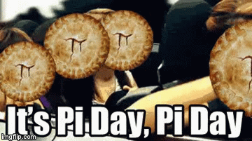 Pi Day! - Imgflip