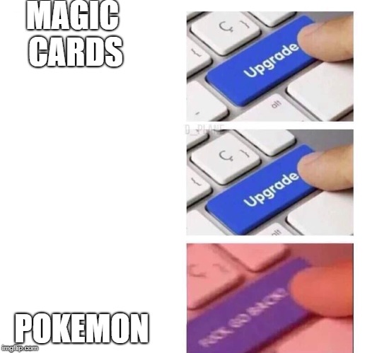 upgrade meme - Imgflip